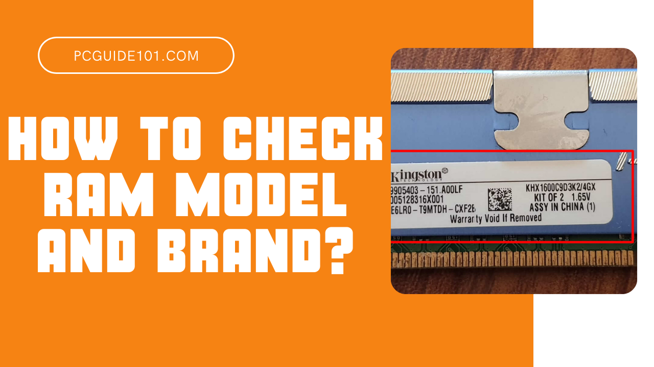 How To Check RAM Model And Brand PC Guide 101